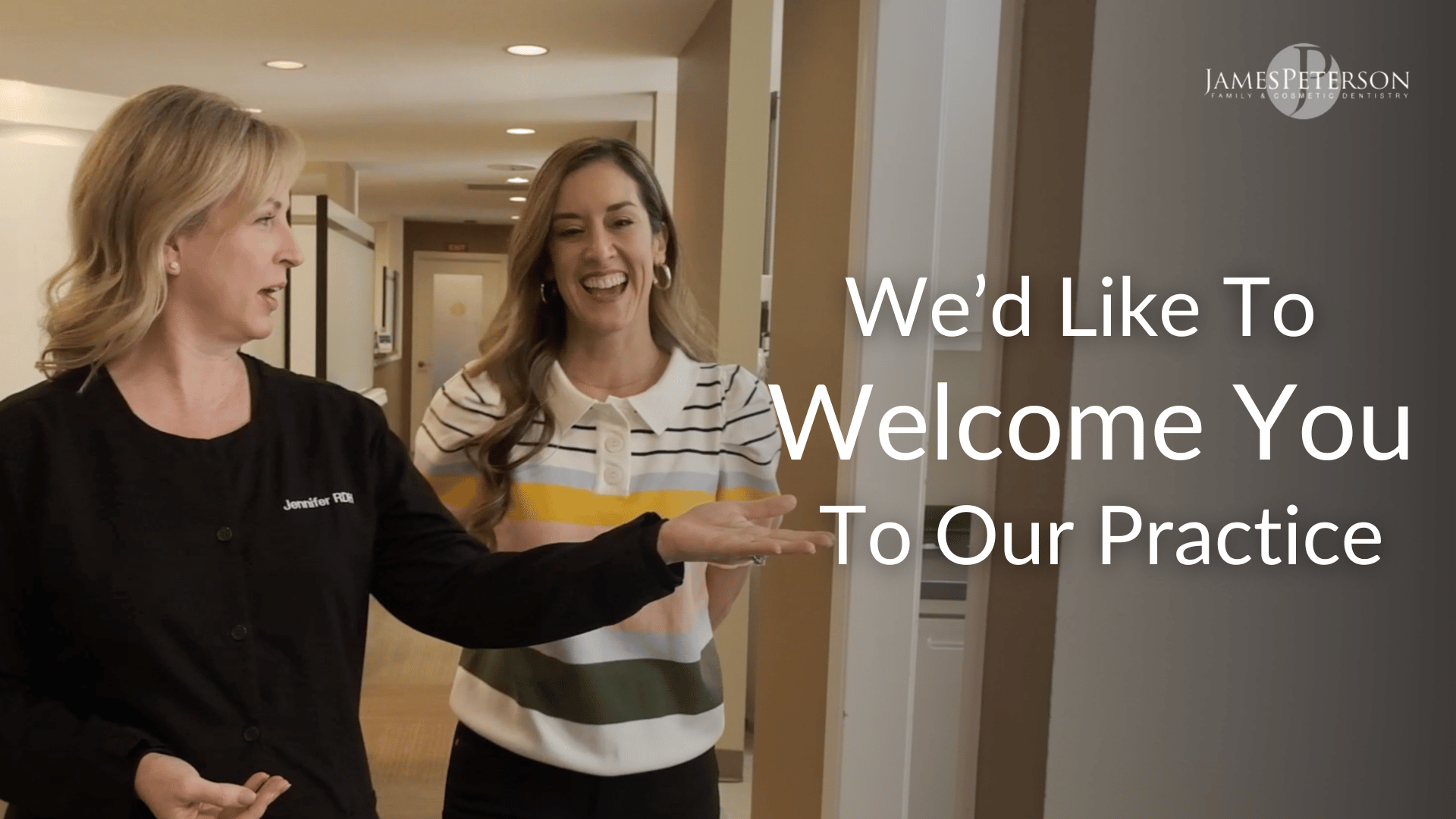 Our Practice - James Peterson Family & Cosmetic Dentistry